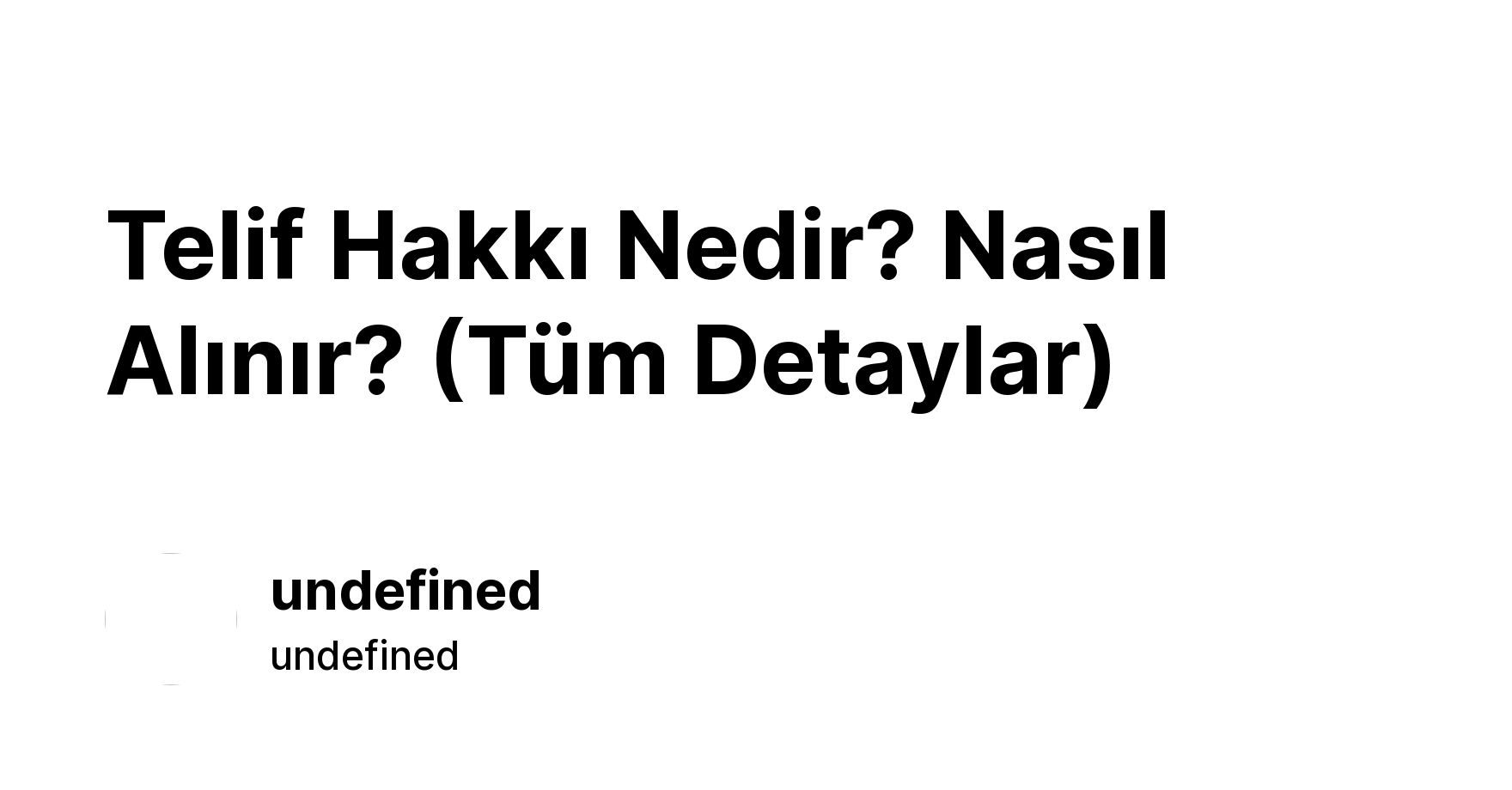 Telif Hakkı Nedir? Nasıl Alınır? (Tüm Detaylar) - ikas